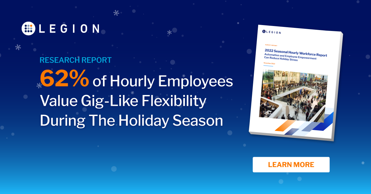 2022 Seasonal Hourly Workforce Report | Legion
