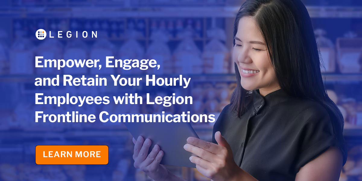 Empower Hourly Employees | Legion